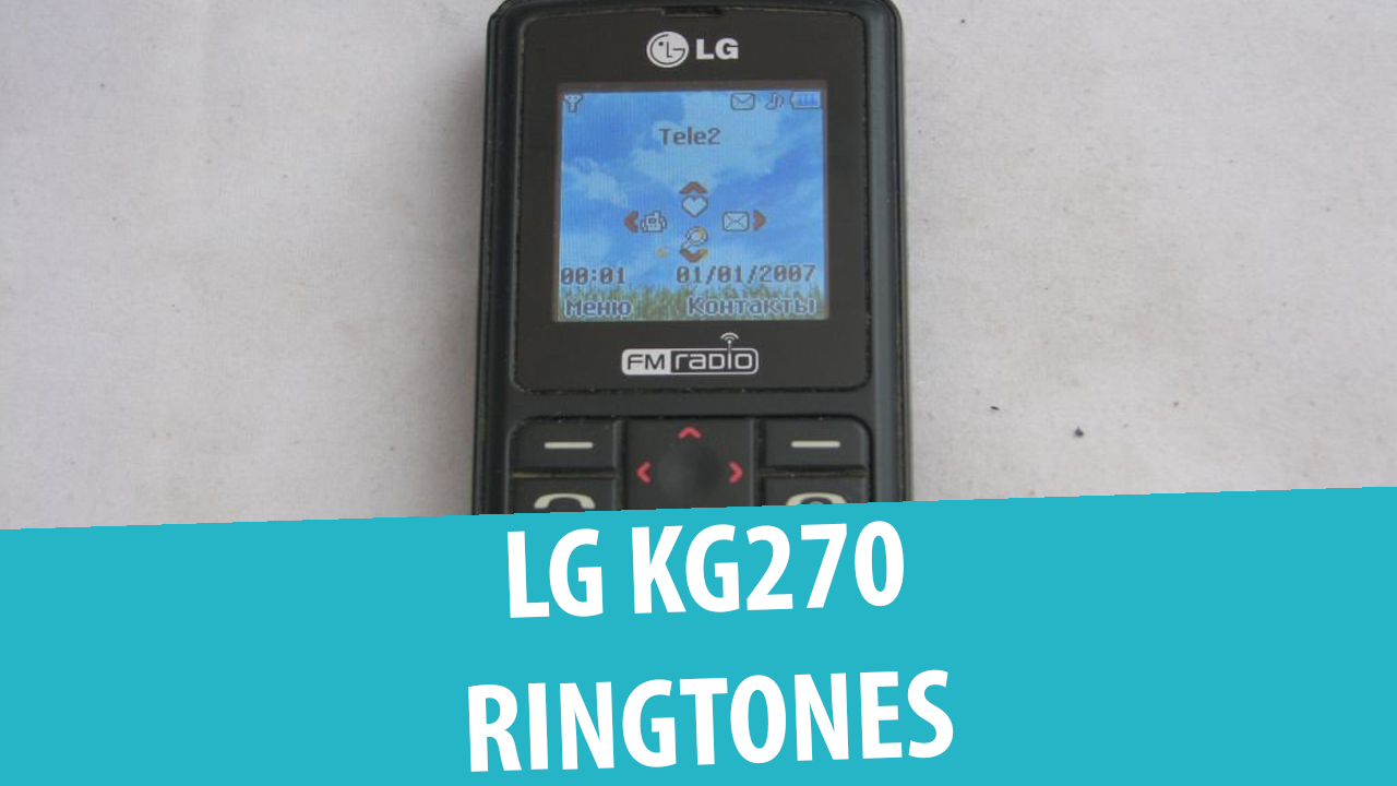 LG KG270 – Рингтоны