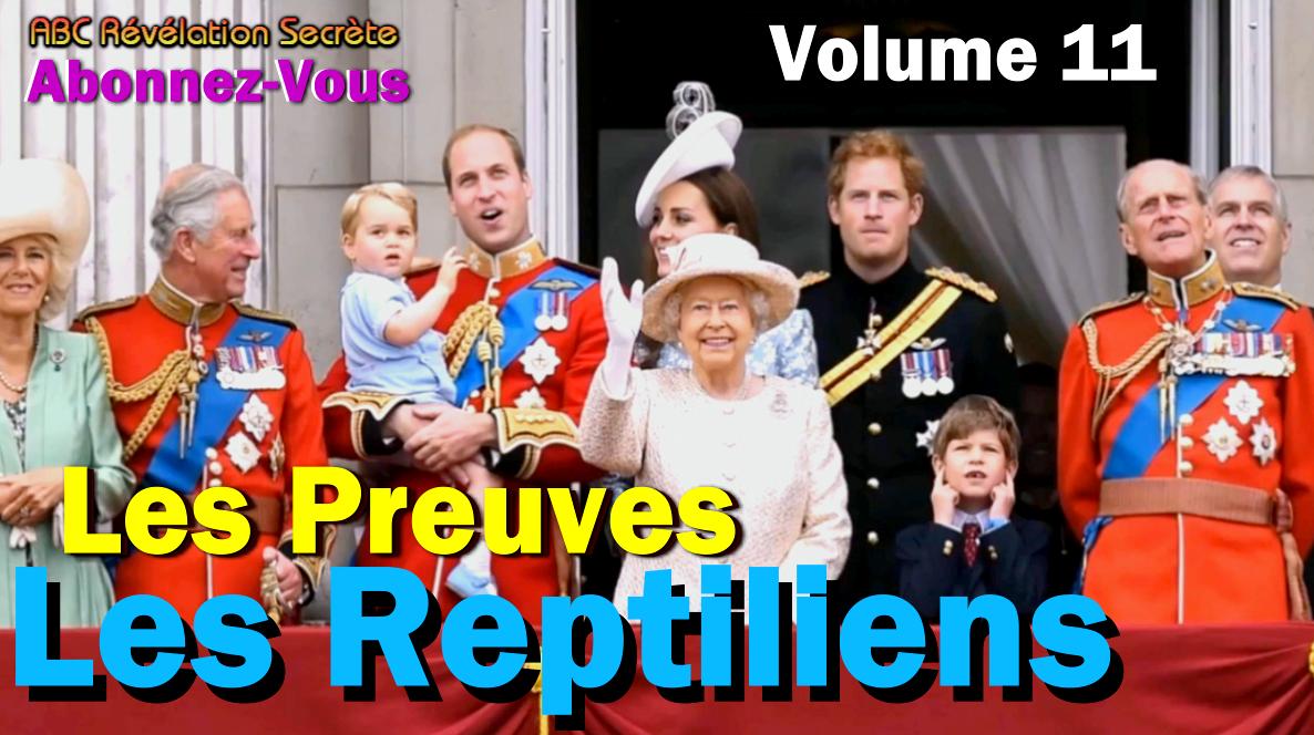 VIDEO INTERDITE N°11 – Les Reptiliens / Famille royale / Les preuves