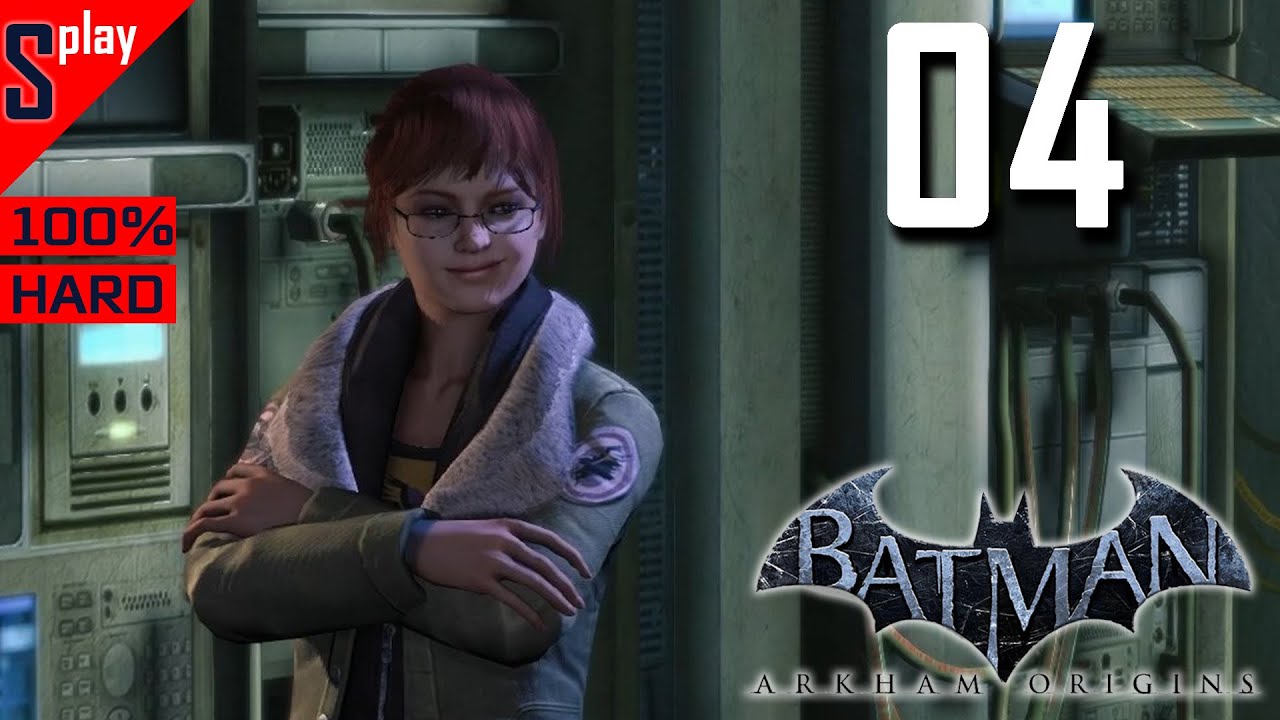 Batman Arkham Origins на 100% (HARD)- [04] - Сюжет. Часть 4 (s-play, splay)
