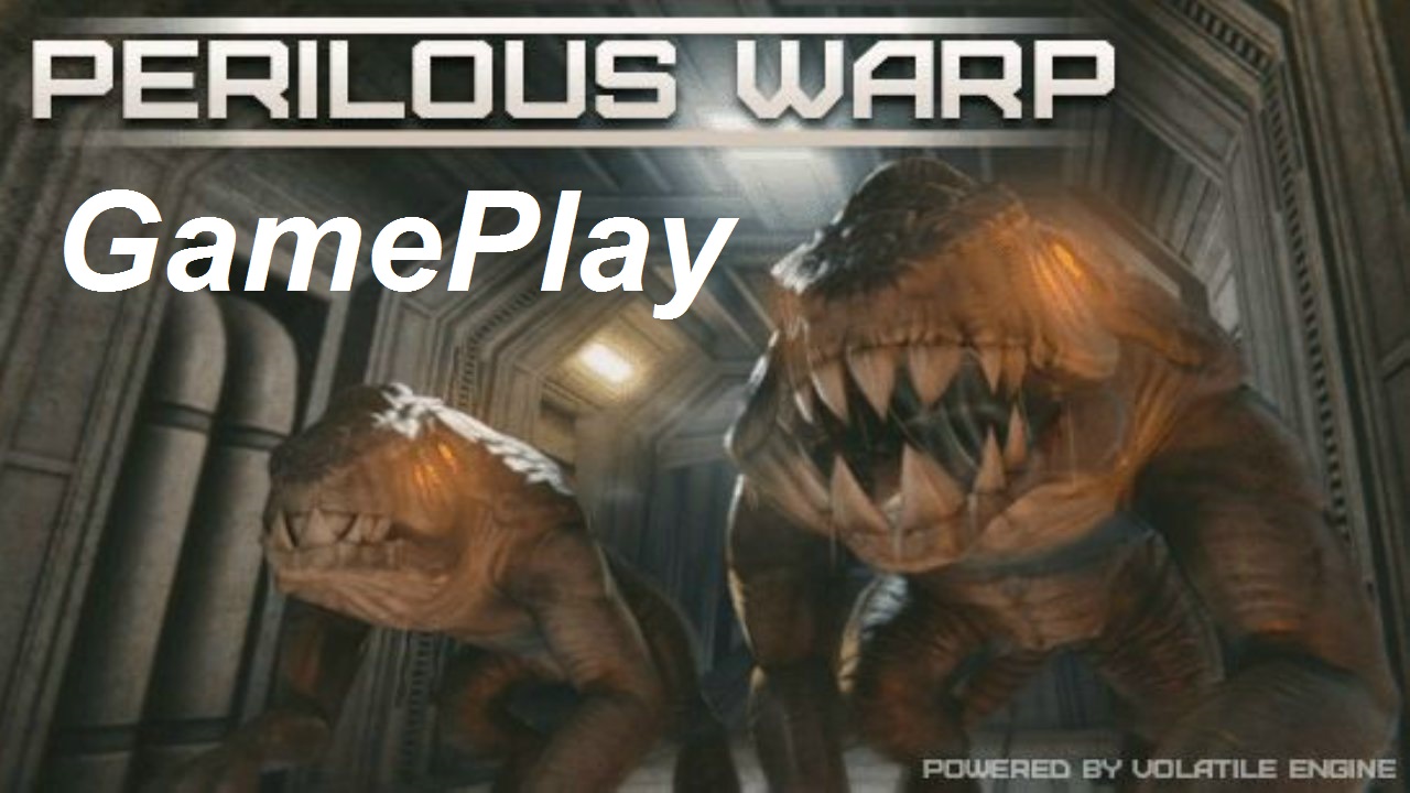 PerilousWarp - GamePlay