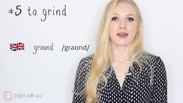 15 Common Verbs - 2 Pronunciations & Spellings!