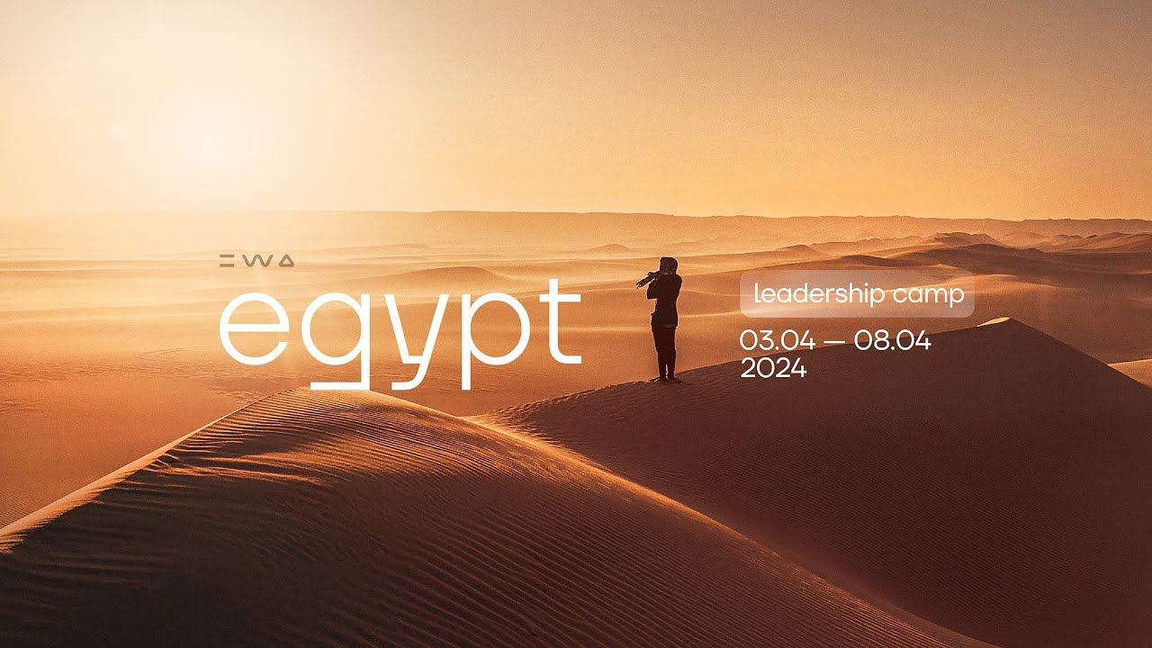 EGYPT 2024 — EWA LEADERSHIP CAMP