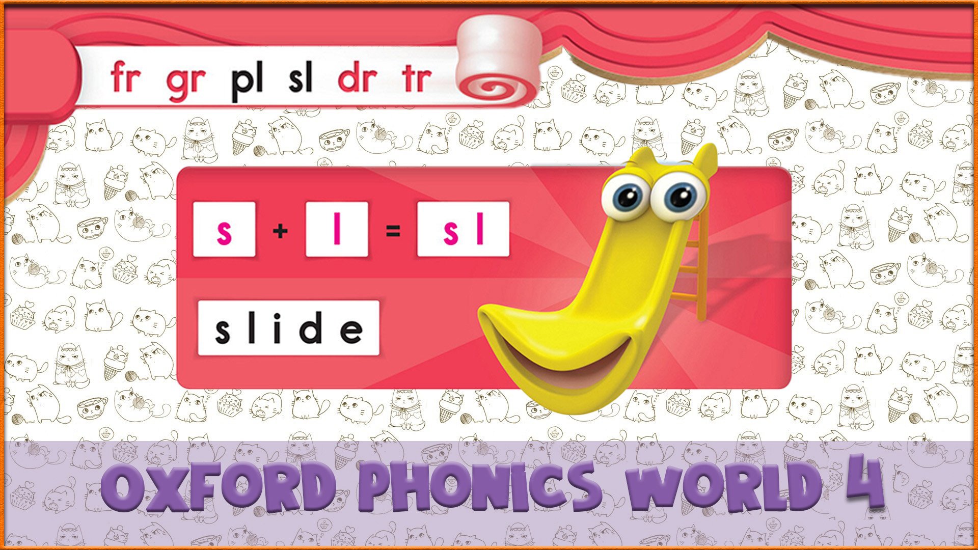 | sl | Oxford Phonics World 4 - Consonant Blends. #11