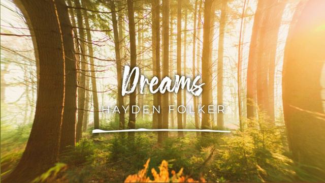 🌱 Музыка без авторских прав — Atmospheric & Ambient (Free Music) - 'Dreams' by Hayden Folker 🇺🇸