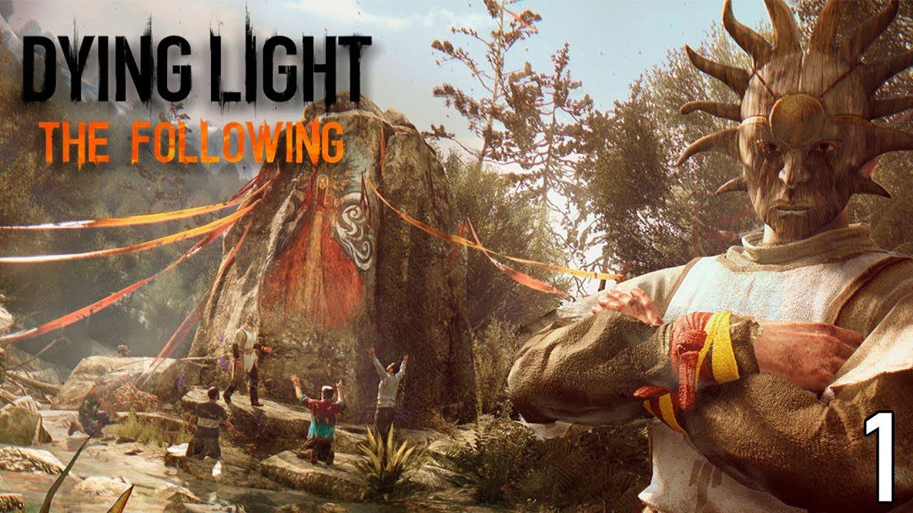Dying Light: The Following (coop) - У них есть лекарство? #1