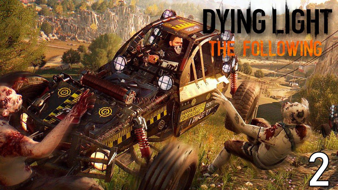Dying Light: The Following (coop) - Гонка на Багги! #2