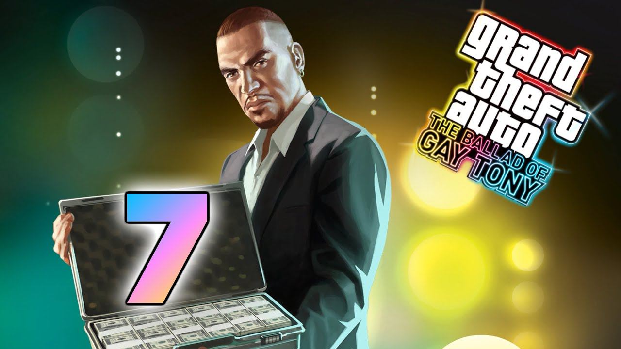 Grand Theft Auto IV   |   The Ballad of Gay Tony   |   Часть 7