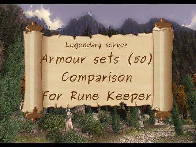Rune keeper. Armour Set (50) Comparison on Legendary Server in the LORD OF THE RINGS ONLINE™