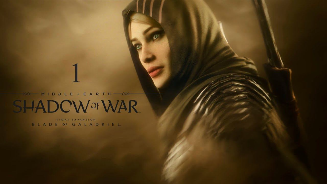 Middle-earth: Shadow of War Blade of Galadriel #1