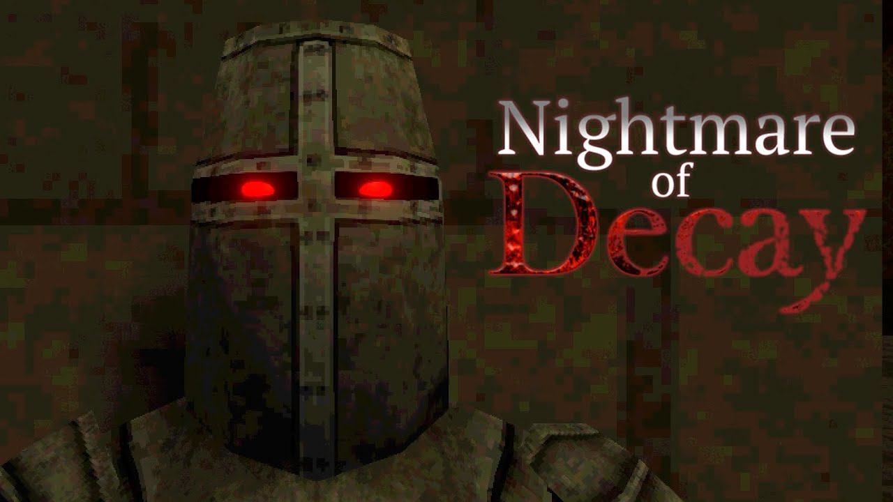 Рыцари короля ► Nightmare of Decay ► №3