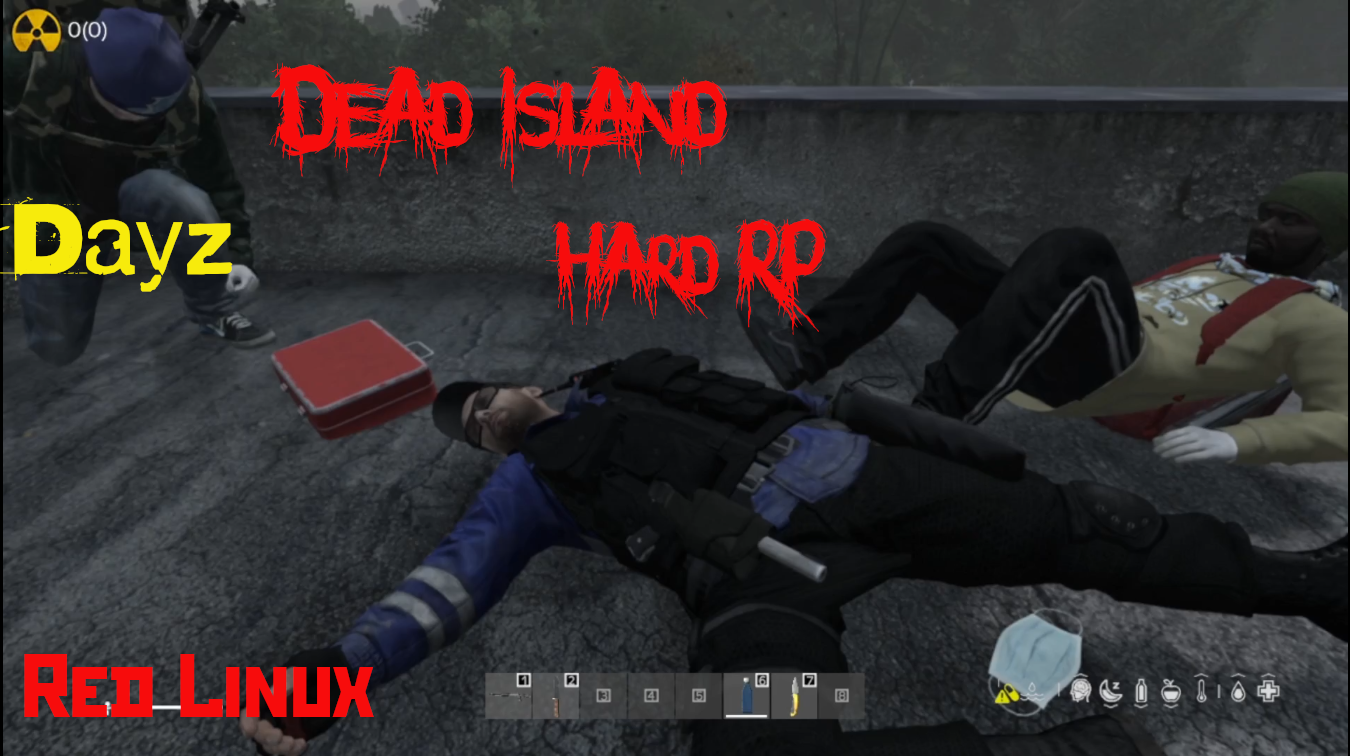 Первый день  миссия спасити хрен пойми кого))) сервер Dead Island (Dayz, Proton, Linux)
