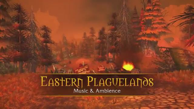 Stratholme and Eastern Plaguelands - Music & Ambience - World of Warcraft