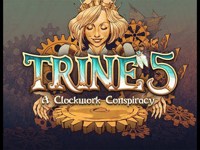 #1. Trine 5: A Clockwork Conspiracy. Знакомимся с игрой, боремся с техникой...