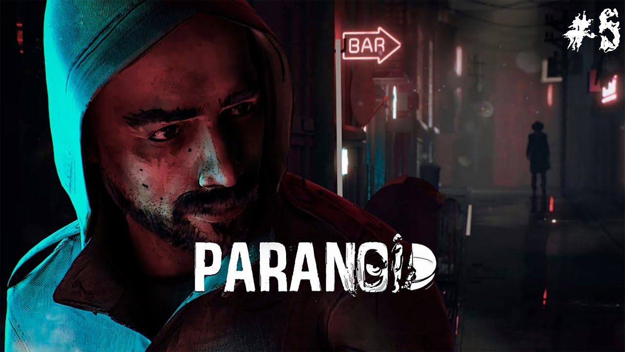 PARANOID #5 - Чертоги разума Патрика