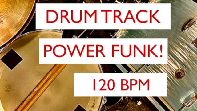 Drum Track Power Funk Beat 120 BPM