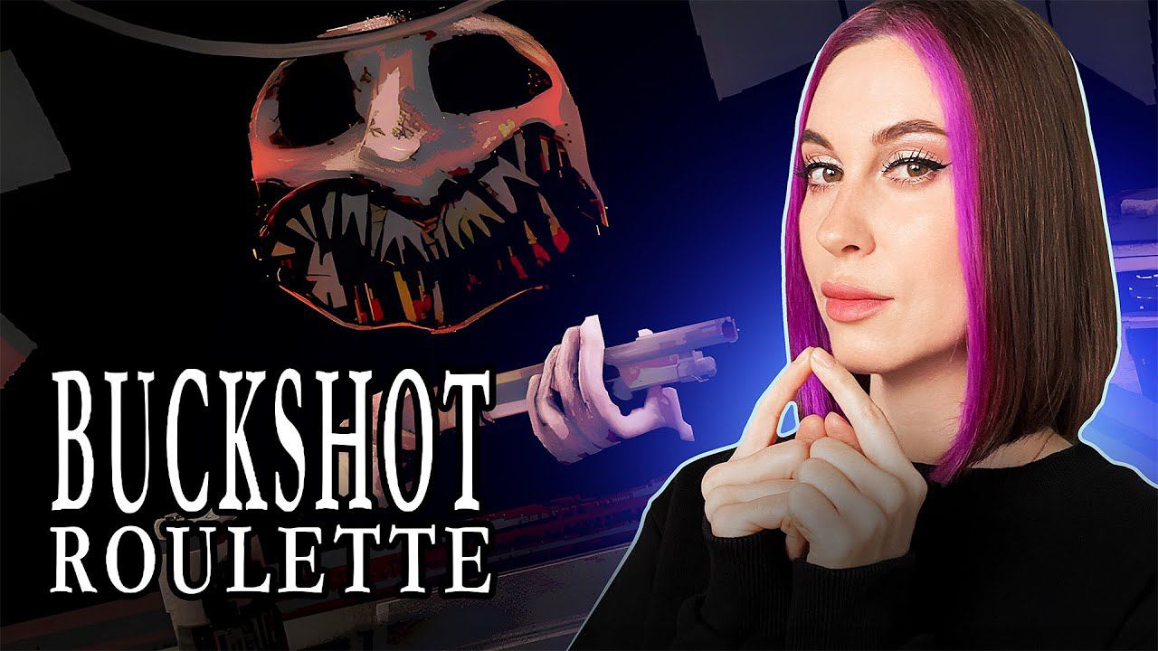 Русская Рулетка с Дьяволом / Buckshot Roulette / Прохождение