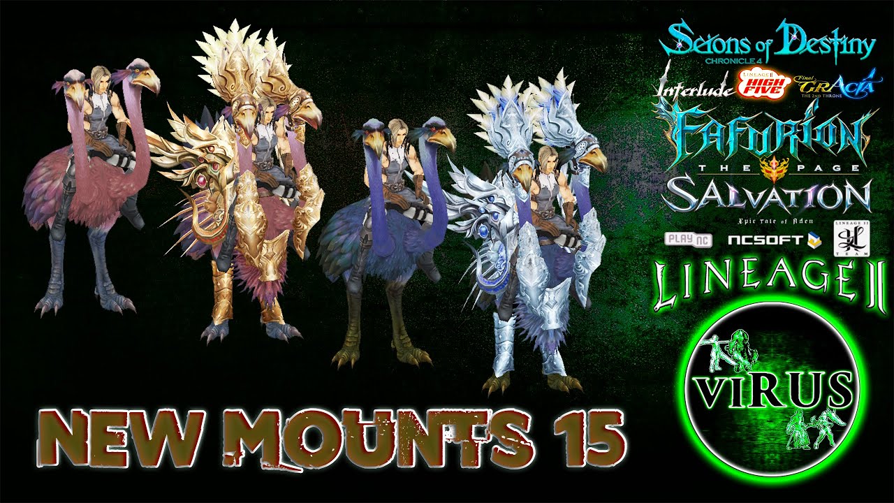 New Mounts 15. LINEAGE II - Prelude Of War. Any Chronicles ◄√i®uS►