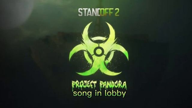 МУЗЫКА ИЗ ЛОББИ В STANDOFF 2 ( PROJECT PANDORA )