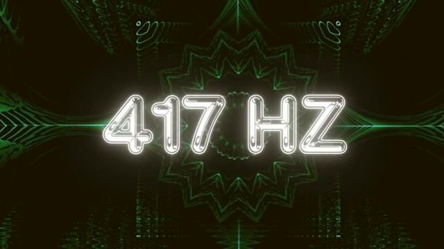 Частота 417 Герц. Исцеляющая музыка