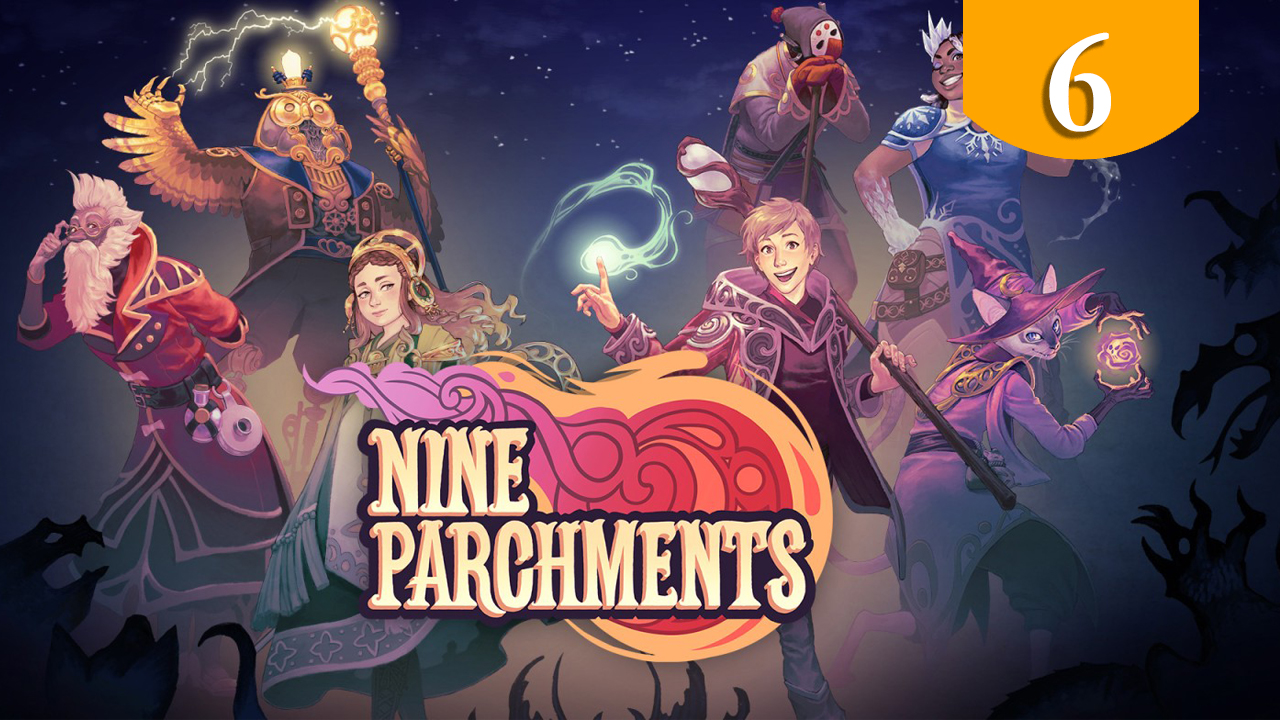 Nine Parchments ➤ Прохождение #6
