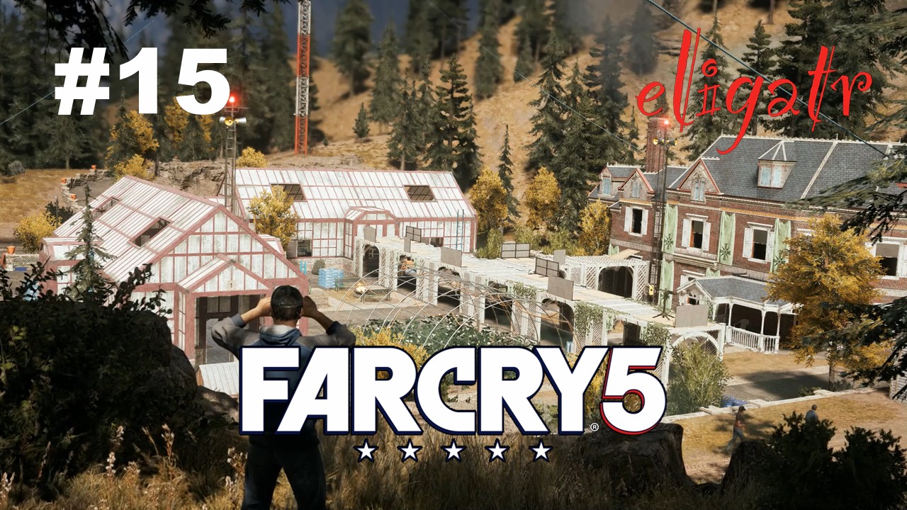 Far Cry 5 #15. Прохождение игры.