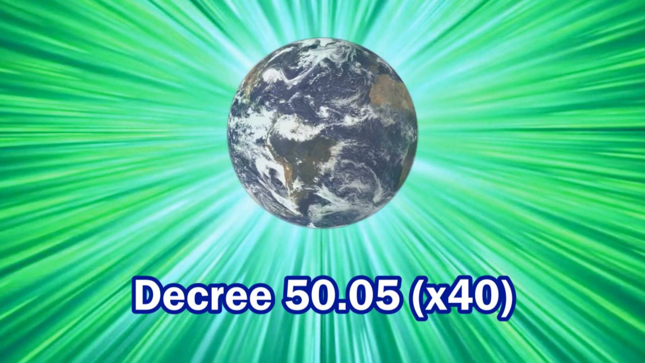 Decree 50.05 (x40) “BELOVED CYCLOPEA
BEHOLDER OF PERFECTION”