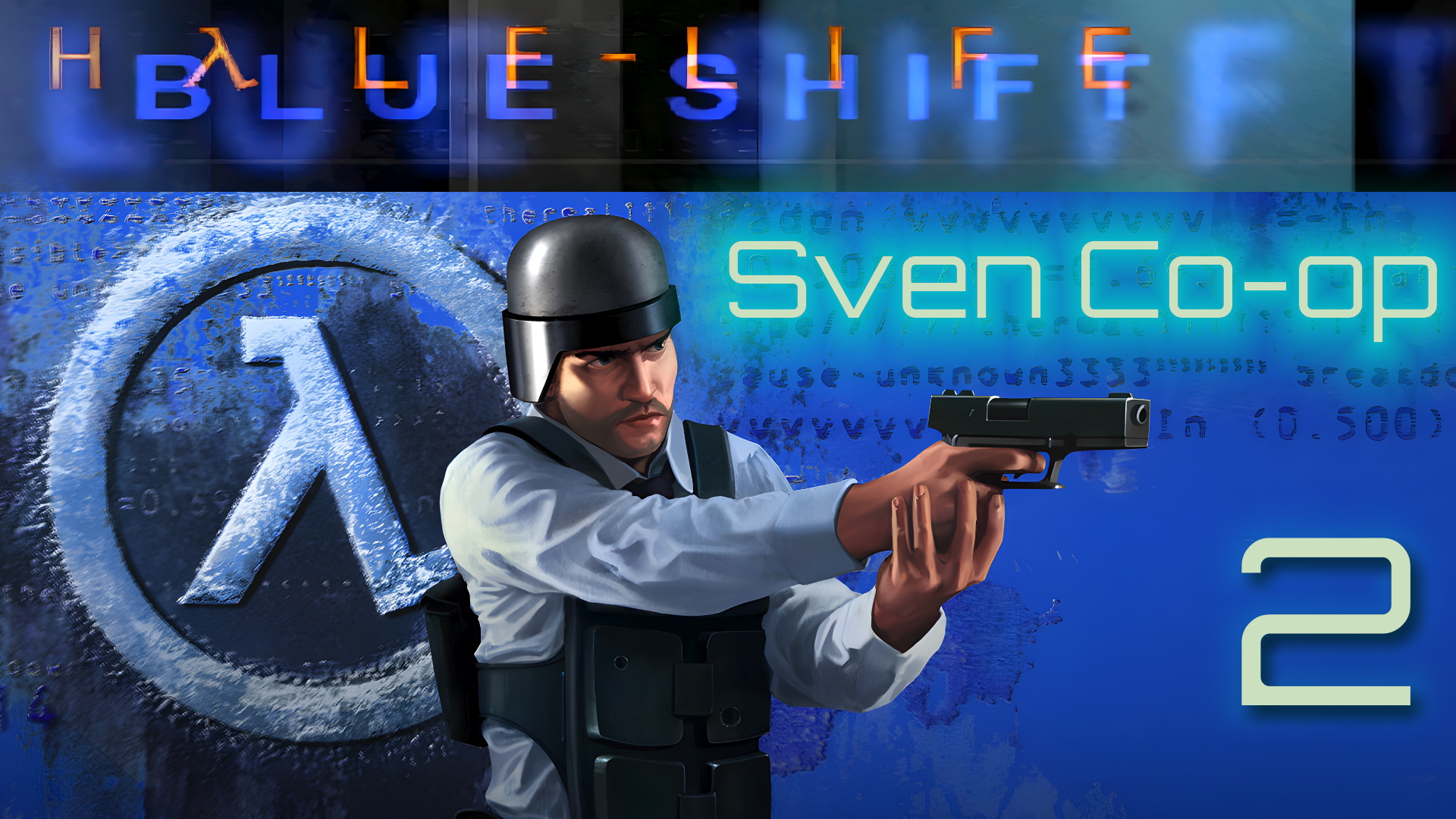 Sven Co-op - Half Life - Blue Shift - Серия 2 - Охранники набирают силу