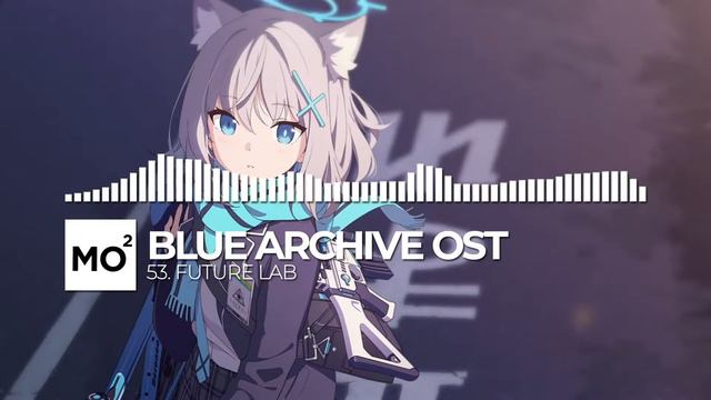 ブルーアーカイブ Blue Archive OST 53. Future Lab