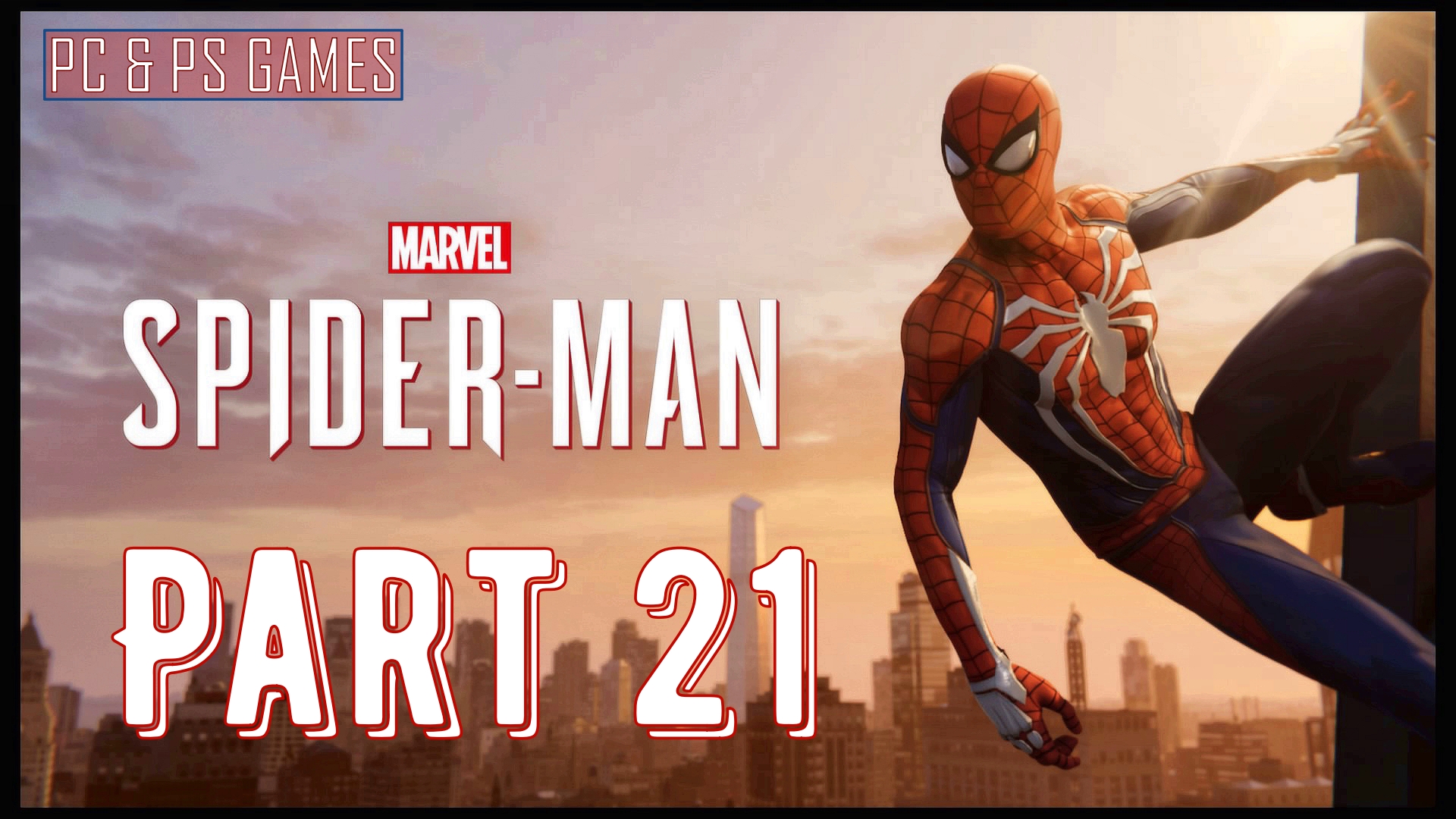 Marvel Spider Man Part 21