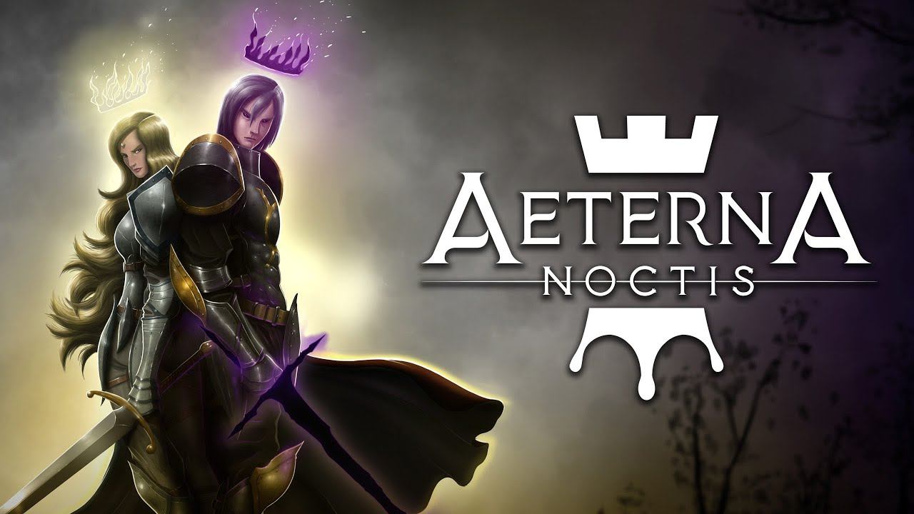Aeterna Noctis Прохождение №1