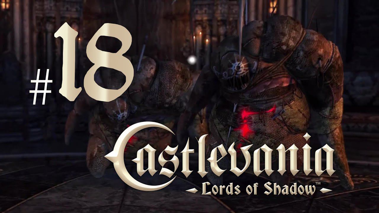 Castlevania : Lords of Shadow [ КАКИЕ КУКОЛКИ !!!))) ] #18