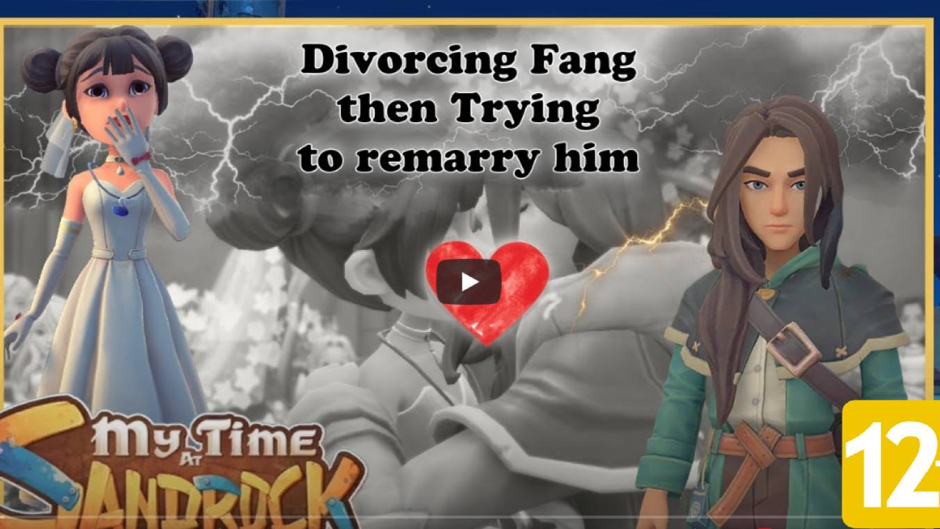 Мое время в Сандроке - Английский - 061 - My Time At Sandrock - Divorcing Fang