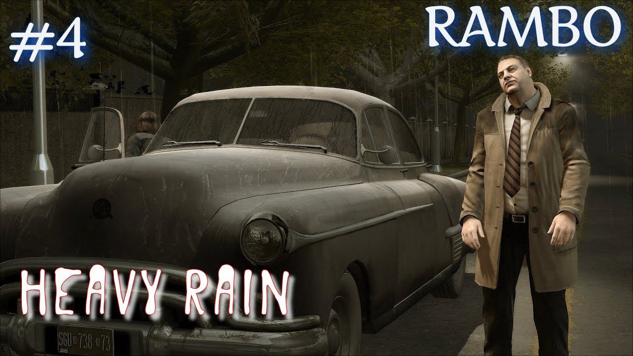 Ливень #4 Детектив просто РЭМБО. Heavy Rain триллер