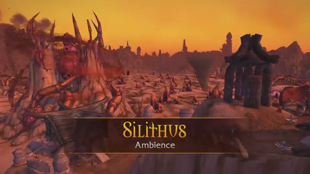 Silithus - Music & Ambience - World of Warcraft