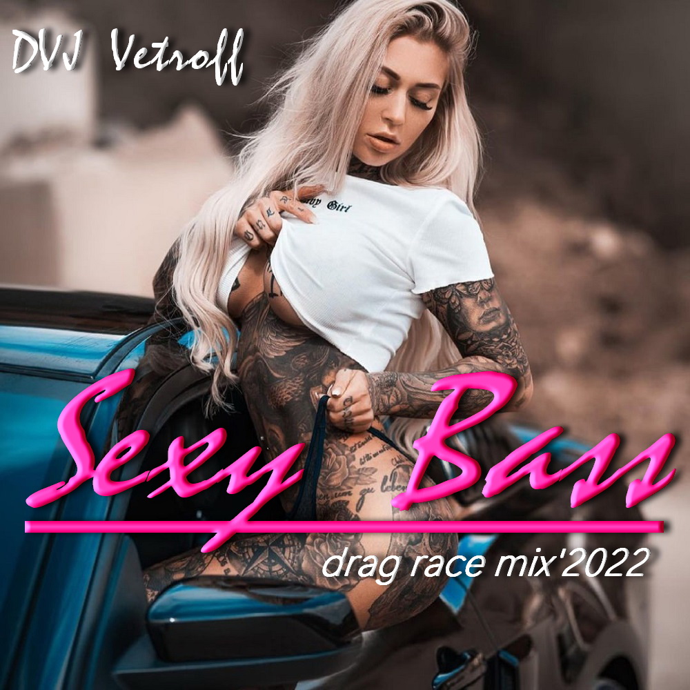 DVJ Vetroff -Drag Race Mix'2022