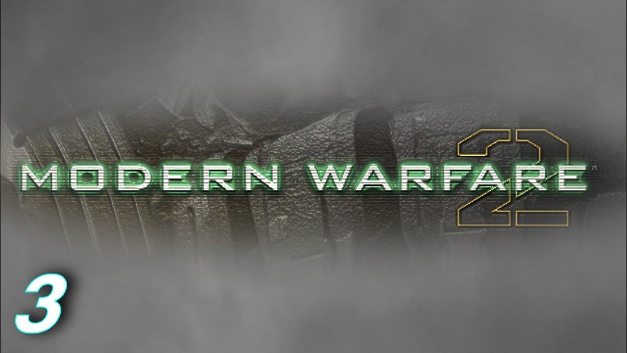 Прохождение «Call of Duty: Modern Warfare 2» #3