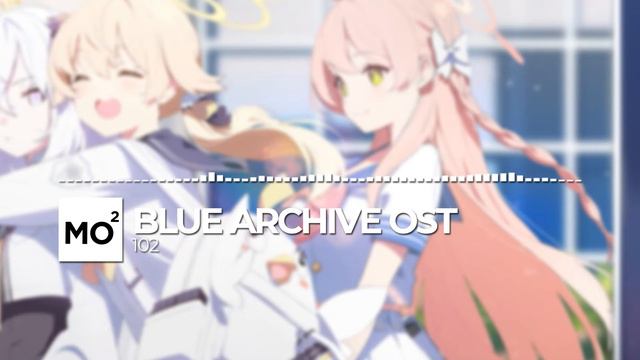 ブルーアーカイブ Blue Archive OST 102. GIVE ME CHOCO♡