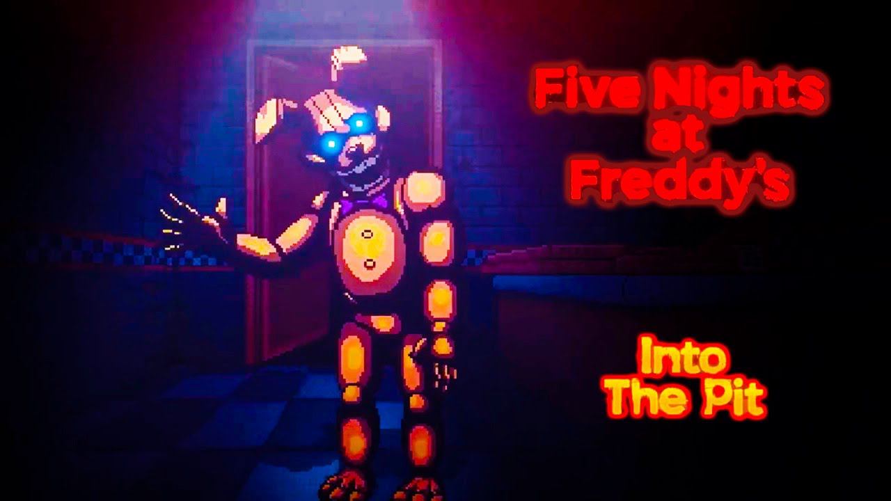 ЭТОТ НОВЫЙ ФНАФ САМЫЙ СТРАШНЫЙ В МИРЕ !! ➲ INTO THE PIT