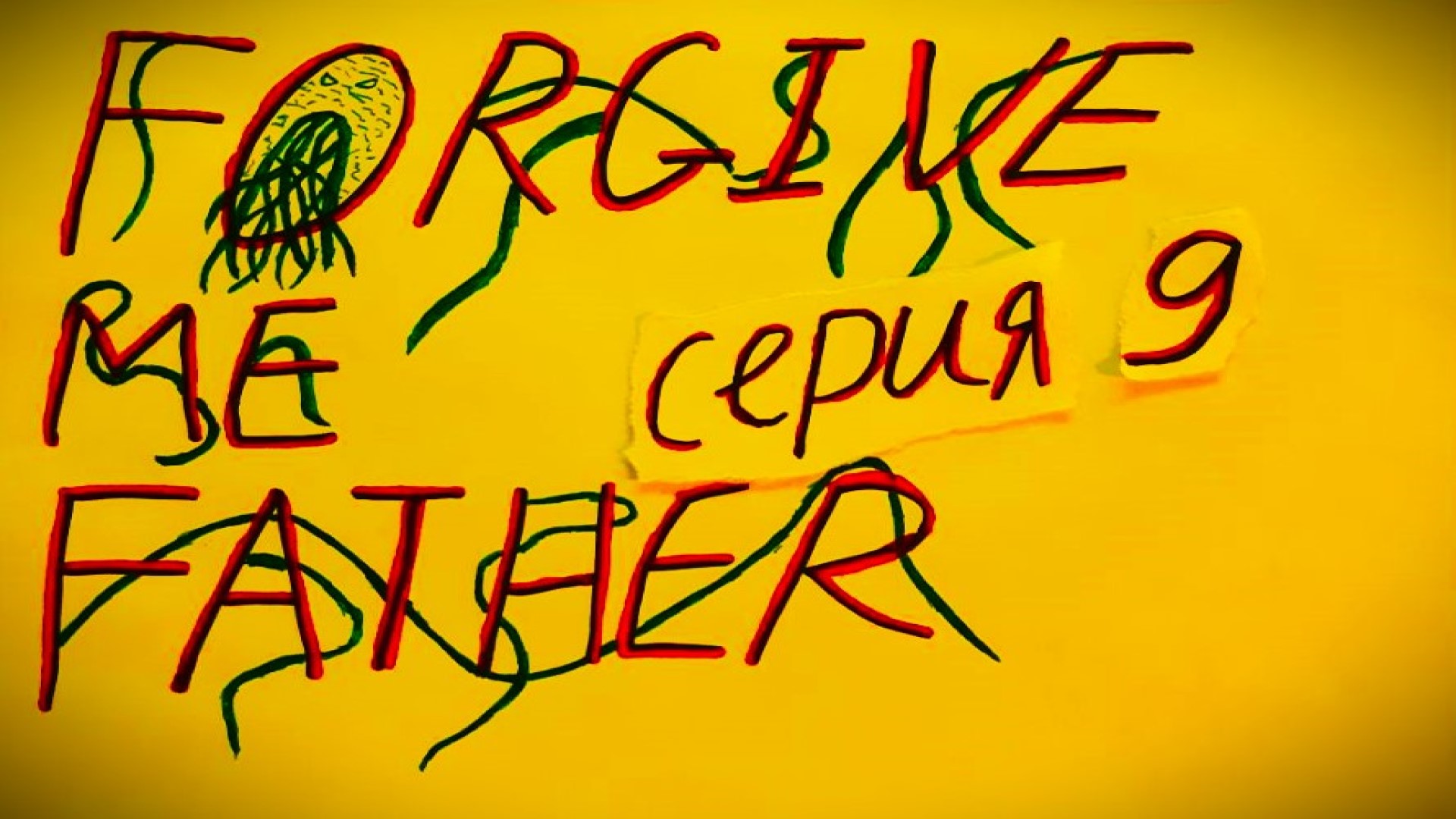 FORGIVE ME FATHER - ПРОХОЖДЕНИЕ - СЕРИЯ 9