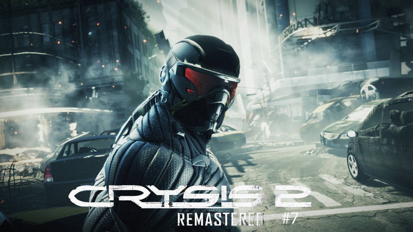 Crysis 2 Remastered #7 Угомони крикуна, спаси людей.