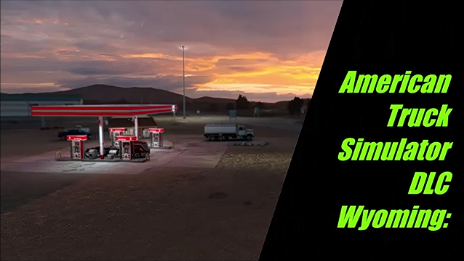 ► American Truck Simulator.  DLC Wyoming