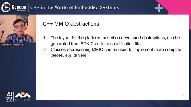 C++ in the World of Embedded Systems - Vladimir Vishnevskii - CppCon 2022