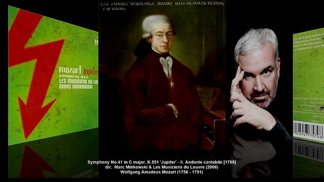 W.A. Mozart - Symphony No.41 in C major, KV.551 'Jupiter' (dir. Marc Minkowski, 2006)