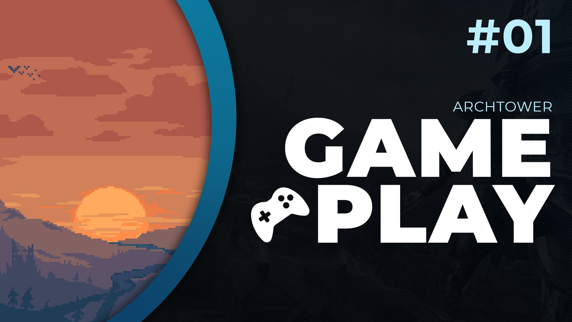 Archtower | Прохождение #1