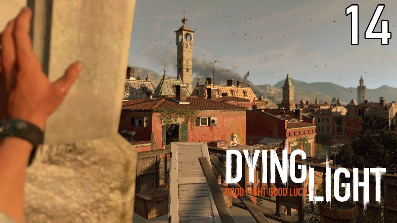 Dying Light - Проход в Старый город #14