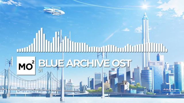 ブルーアーカイブ Blue Archive OST 91. FEEEEVER TIME