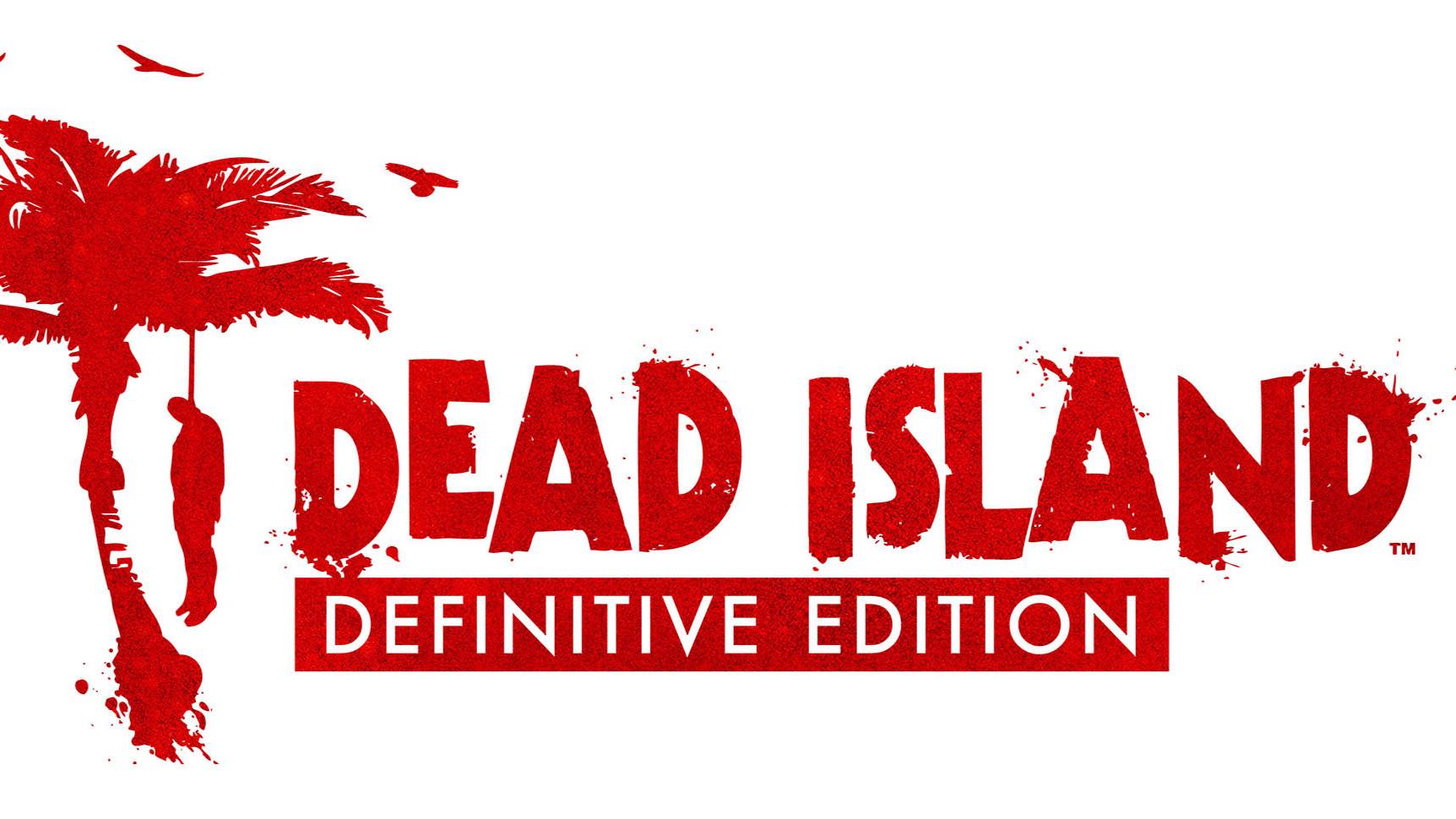 Dead Island Definitive Edition
