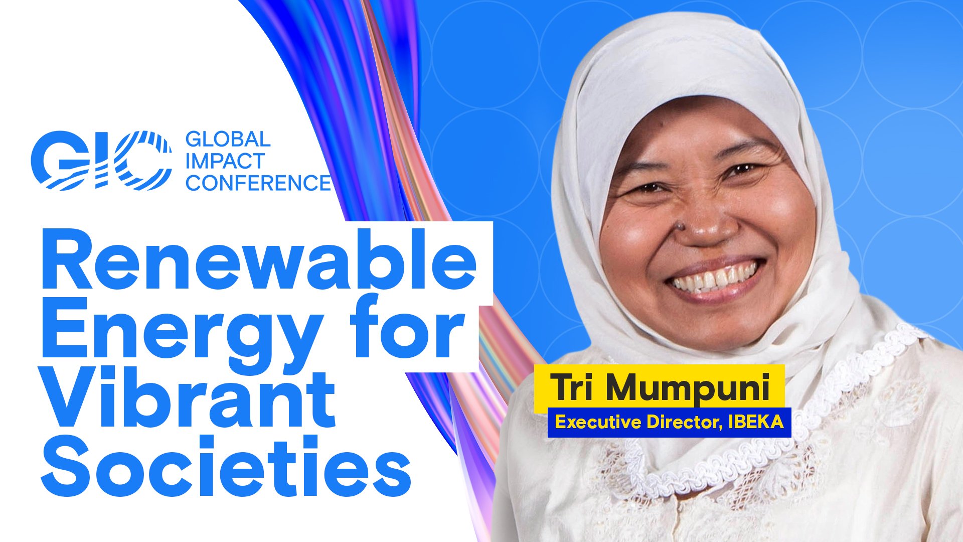 Renewable Energy for Vibrant Societies. Tri Mumpuni, Executive Director IBEKA