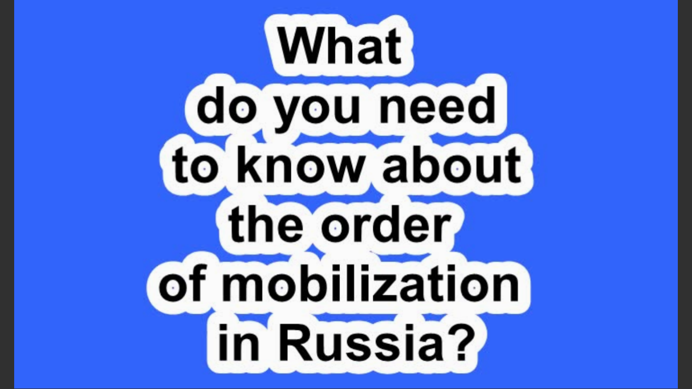 What do you need to know about the order of mobilization in Russia?