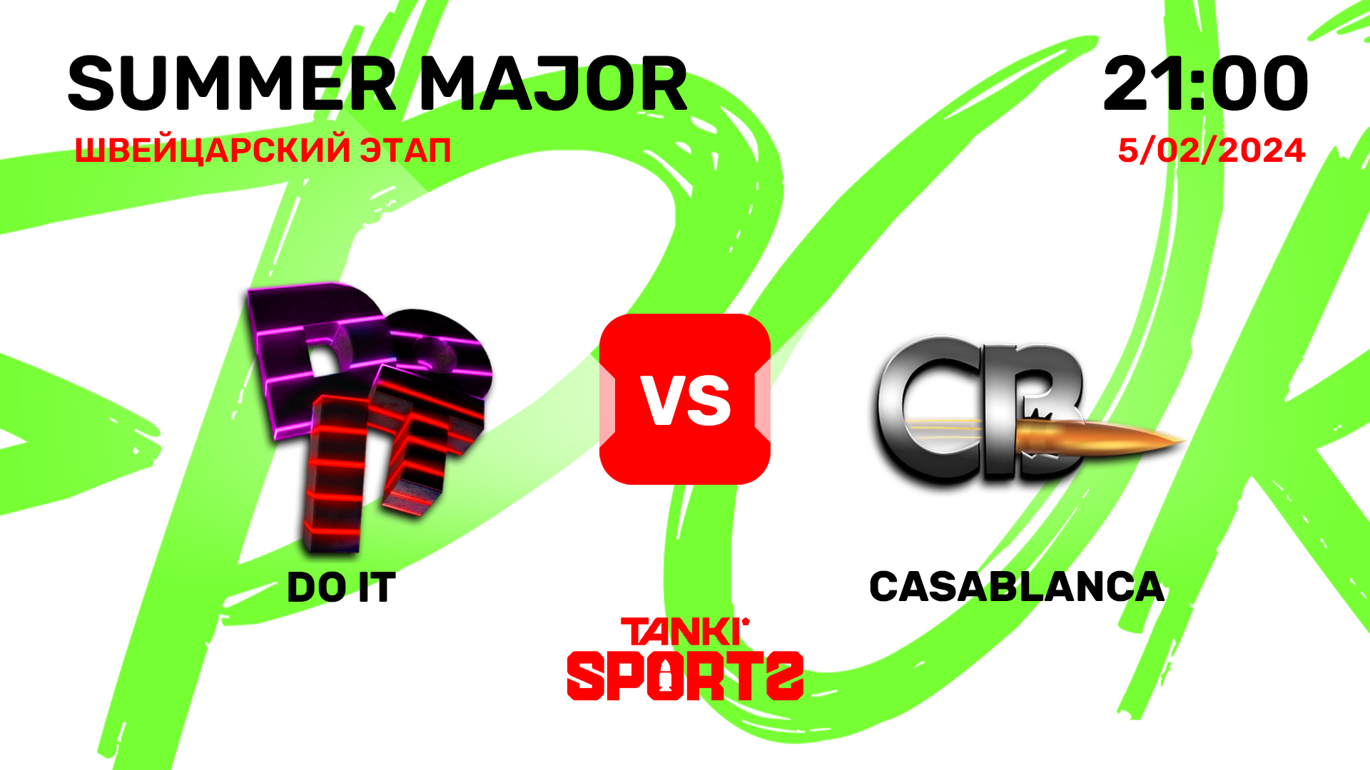 DO IT vs CASABLANCA   SUMMER MAJOR 2024   RANKINGS I   05.02.2024
